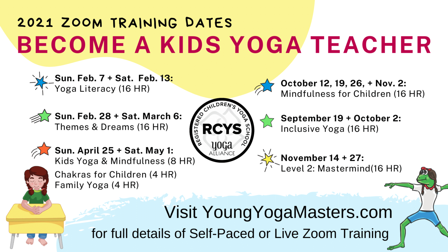 Upcoming Dates and Registration - Young Yoga Masters