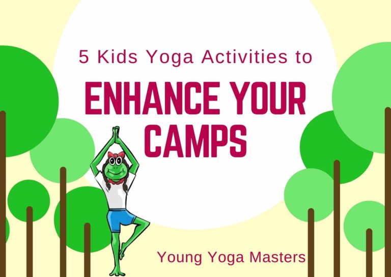 5 Kids Yoga Activities to Enhance Your Camps this Summer